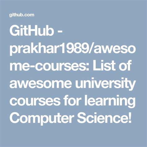 GitHub Prakhar Awesome Courses List Of Awesome University Courses For Learning Computer