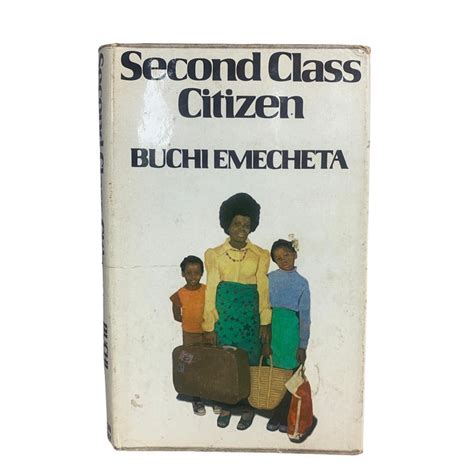 Buchi Emecheta Second Class Citizen First Edition 1974