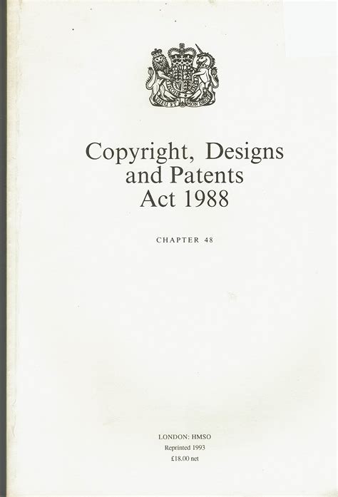 Copyright Designs And Patents Act 1988 Elizabeth Ii Chapter 48