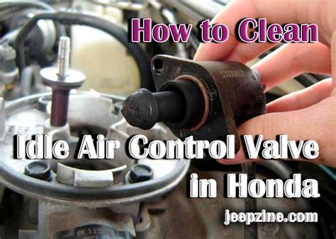 Cleaning The Idle Air Control Valve On Your Honda