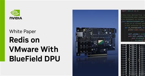 Nvidia On Linkedin Redis On Vmware Vsphere With Bluefield Dpus