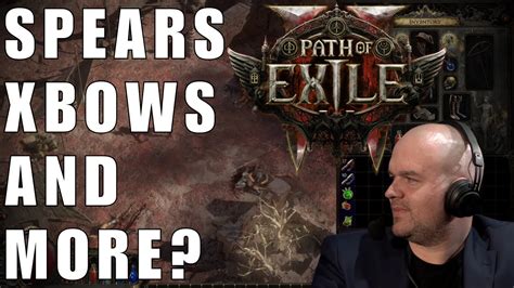 Before Exilecon 2023 Confirmed Path Of Exile 2 New Weapon Classes