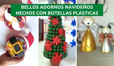 IDEAS DE ADORNOS NAVIDEÑOS HECHOS CON BOTELLAS PLÁSTICAS Manualidades eli