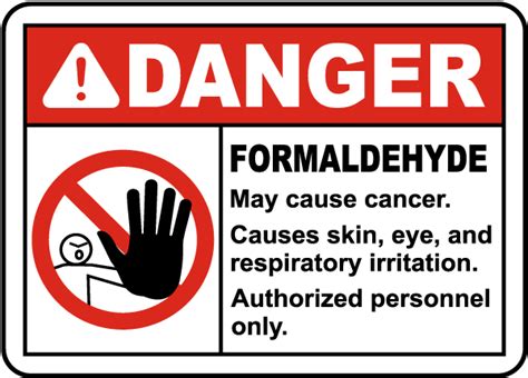 Osha Formaldehyde May Cause Cancer Sign Get 10 Off Now