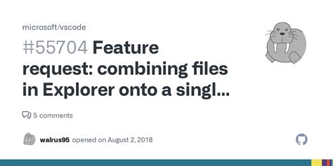 feature request combining files in explorer onto a single line · issue