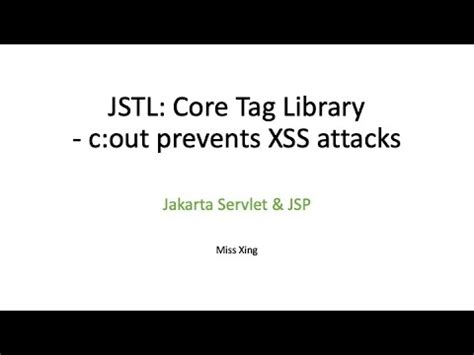 Jakarta Standard Tag Library Jstl Core Tag Library C Out Prevents