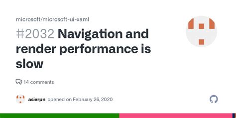 Navigation And Render Performance Is Slow · Issue 2032 · Microsoftmicrosoft Ui Xaml · Github