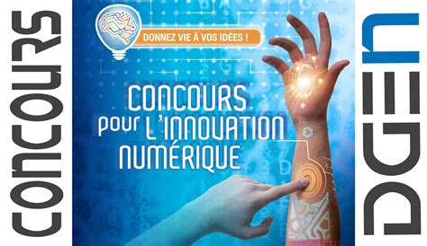 Concours Pour Linnovation Numérique 2017 Dgen