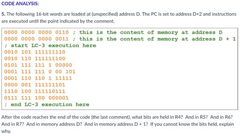 Solved CODE ANALYSIS 5 The Following 16 Bit Words Are Chegg Com