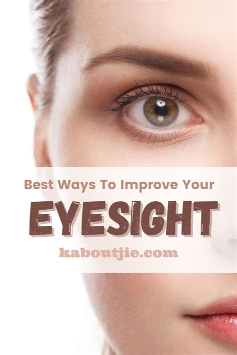 Best Ways To Improve Your Eyesight Artofit