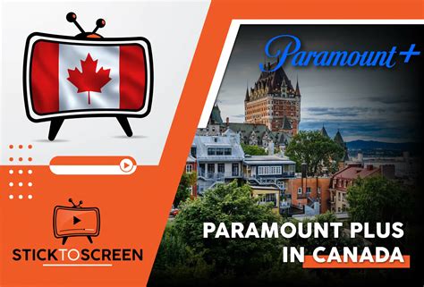 How To Watch Paramount Plus In Canada 5 Simple Steps Jul 2025