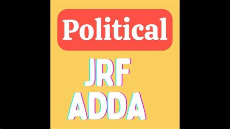 Political Jrf Adda Is Live Youtube