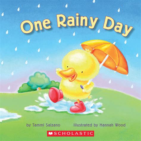 One Rainy Day By Tammi Salzano Scholastic