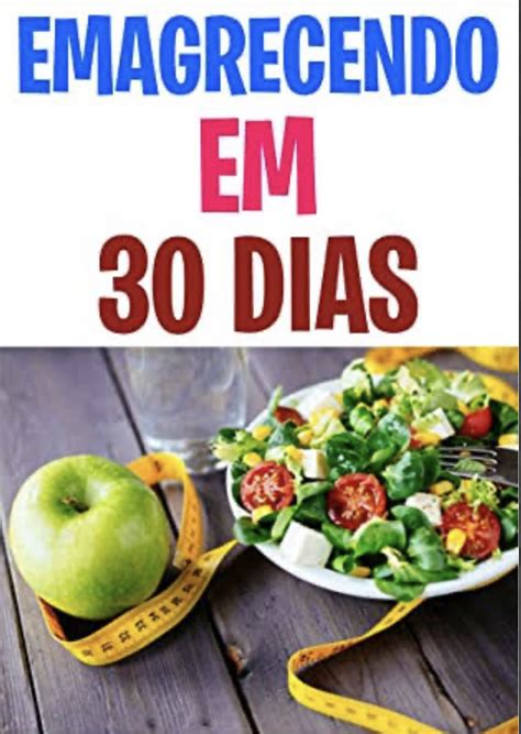 Emagrecer Em 30 Dias Passo A Passo Jhon Hotmart