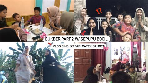 Bukber Part W Sepupu Bocil Youtube