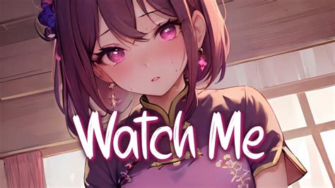 Nightcore Watch Me Bludnymph Lyrics YouTube Music