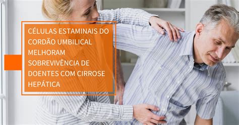 Cirrose hepática Tratamento Células estaminais do cordão umbilical