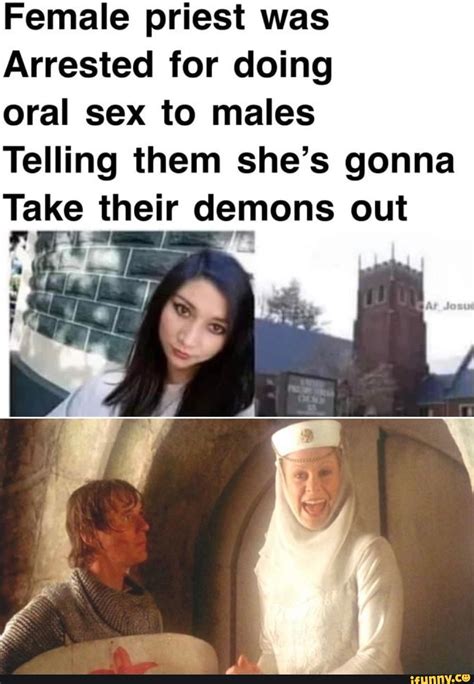 Female Priest Was Arrested For Doing Oral Sex To Males Telling Them She