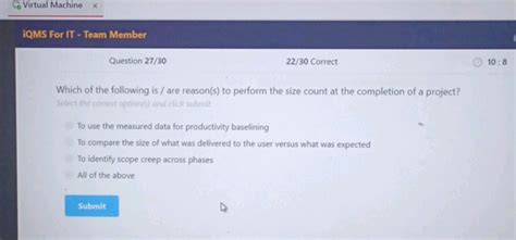 Virtual Machine IQMS For IT Team Member StudyX
