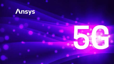 Ansys Delivers Early Stage Antenna Design For Iot And 5g With Integrated Electromagnetics In