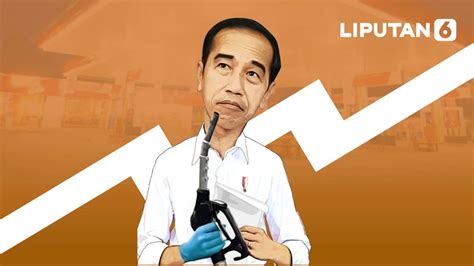 Harga BBM Naik Kali Selama Jokowi Jadi Presiden News Liputan