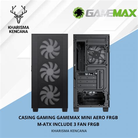 CASING PC CASING GAMING GAMEMAX MINI AERO FRGB M ATX INCLUDE FAN FRGB Kharisma Kencana
