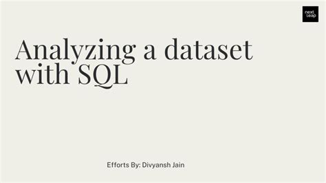 5 5th Lip Analyzing A Dataset Using Sql Analyzed A Given Dataset