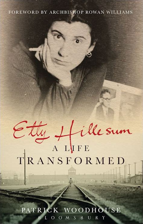 Etty Hillesum A Life Transformed Patrick Woodhouse Bloomsbury