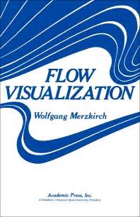 Flow Visualization St Edition Elsevier Shop