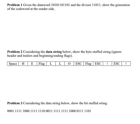solved problem 1 given the dataword 10101101101 and the