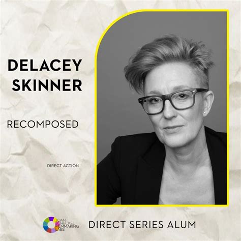Joan Scheckel Filmmaking Labs On Linkedin Delaceyskinner Recomposed
