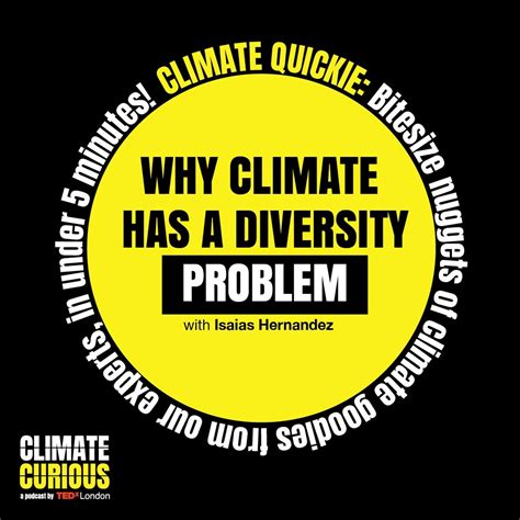 Pride Climate Quickie Why Climates Got A Diversity Problem Maryam Pasha