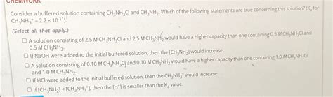 Solved Consider A Buffered Solution Containing Ch3nh3cl ﻿and