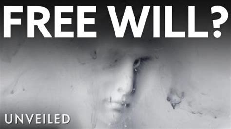 The Real Reason You Don T Have Free Will Unveiled Articles On