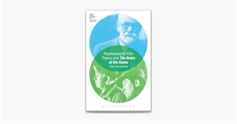 ‎psychoanalytic Film Theory And The Rules Of The Game By Todd Mcgowan