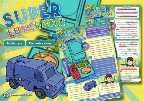 Year Model Text Persuasive Advert Super Lunchbox Grammarsaurus