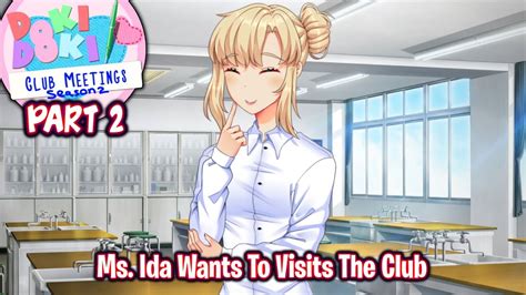 Ms Ida Wants To Visits The Club Episode 14 Ddlc Club Meetings Season 2 Mod Youtube