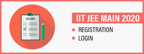 IIT JEE Main 2020 Registration Login Study24x7