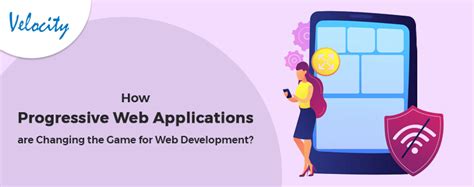 How Progressive Web Applications Are Changing The Game For Web Development