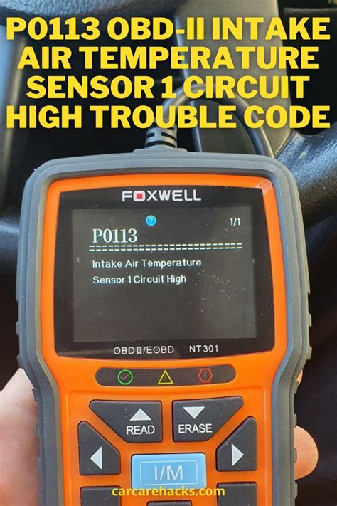 P0113 Obd Ii Intake Air Temperature Sensor 1 Circuit High Trouble Code
