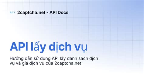 Api Lấy Dịch Vụ Api Docs
