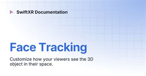 face tracking swiftxr documentation