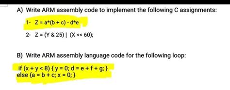 Solved A Write Arm Assembly Code To Implement The Following