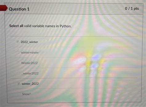 Solved Question 1 01 Pts Select All Valid Variable Names In