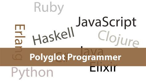 จงเป็น Polyglot Programmer