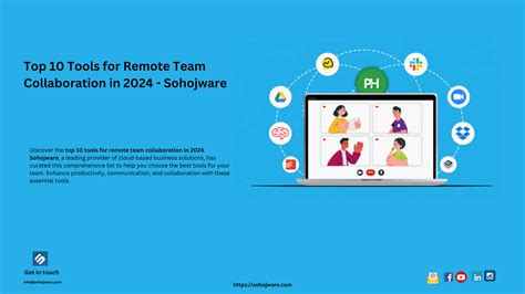 Top 10 Tools For Remote Team Collaboration In 2024 — Sohojware By