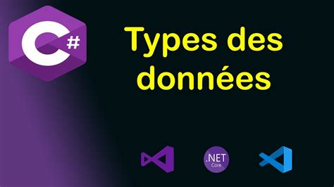 Csharp 2 Type De Donnees C Cours Complet Youtube