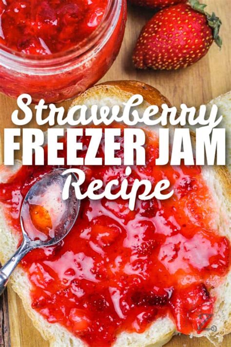 Strawberry Freezer Jam Recipe 3 Ingredients Our Zesty Life