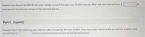 Solved Suppose You Deposit 2 000 00 Into Your Savings Chegg