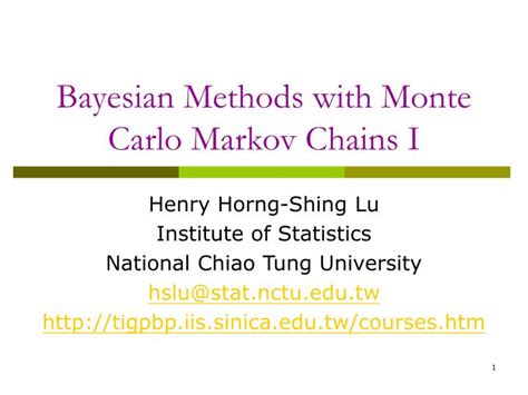 Ppt Bayesian Methods With Monte Carlo Markov Chains I Powerpoint